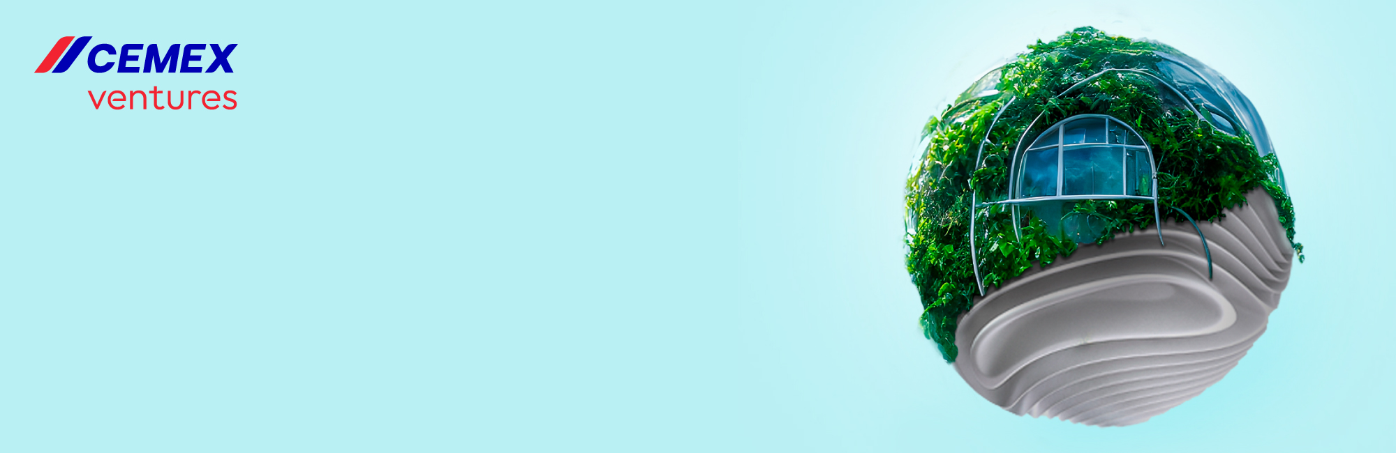 Cemex Ventures - Fostering the construction revolution